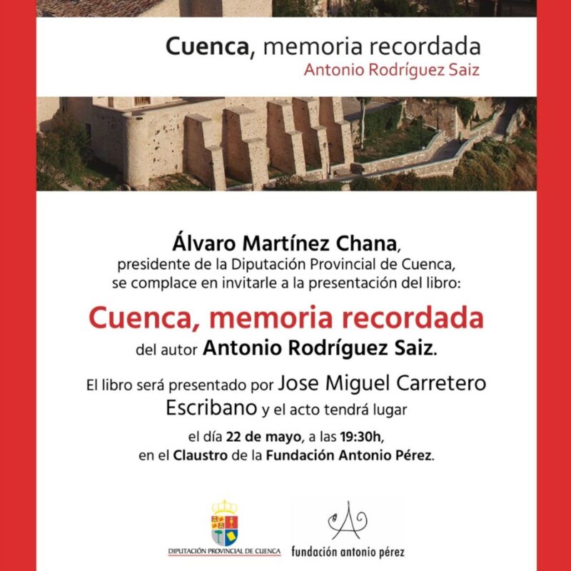 Presentación del libro "Cuenca, memoria recordada" | Fundación Antonio Pérez